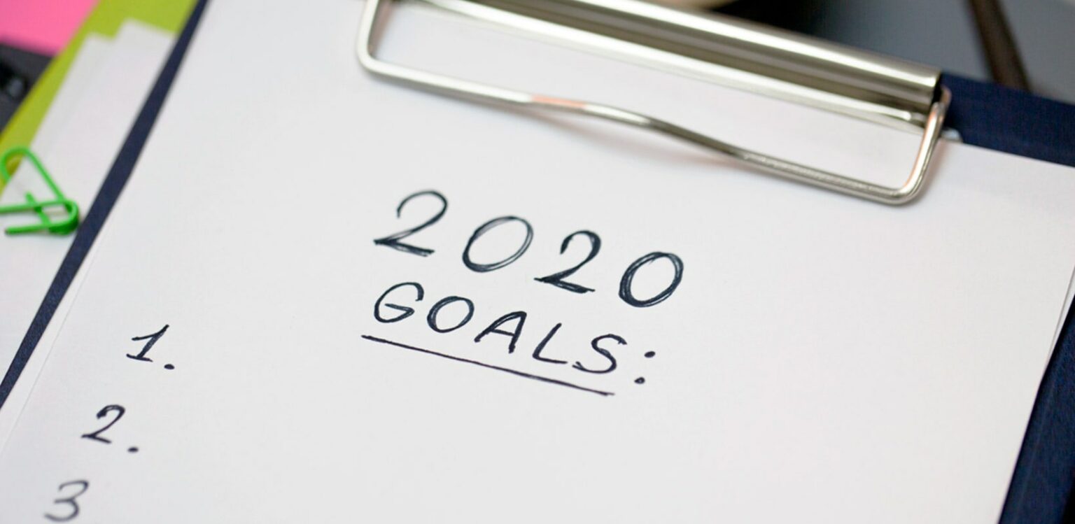 How To Set And Accomplish Your Goals In 2020
